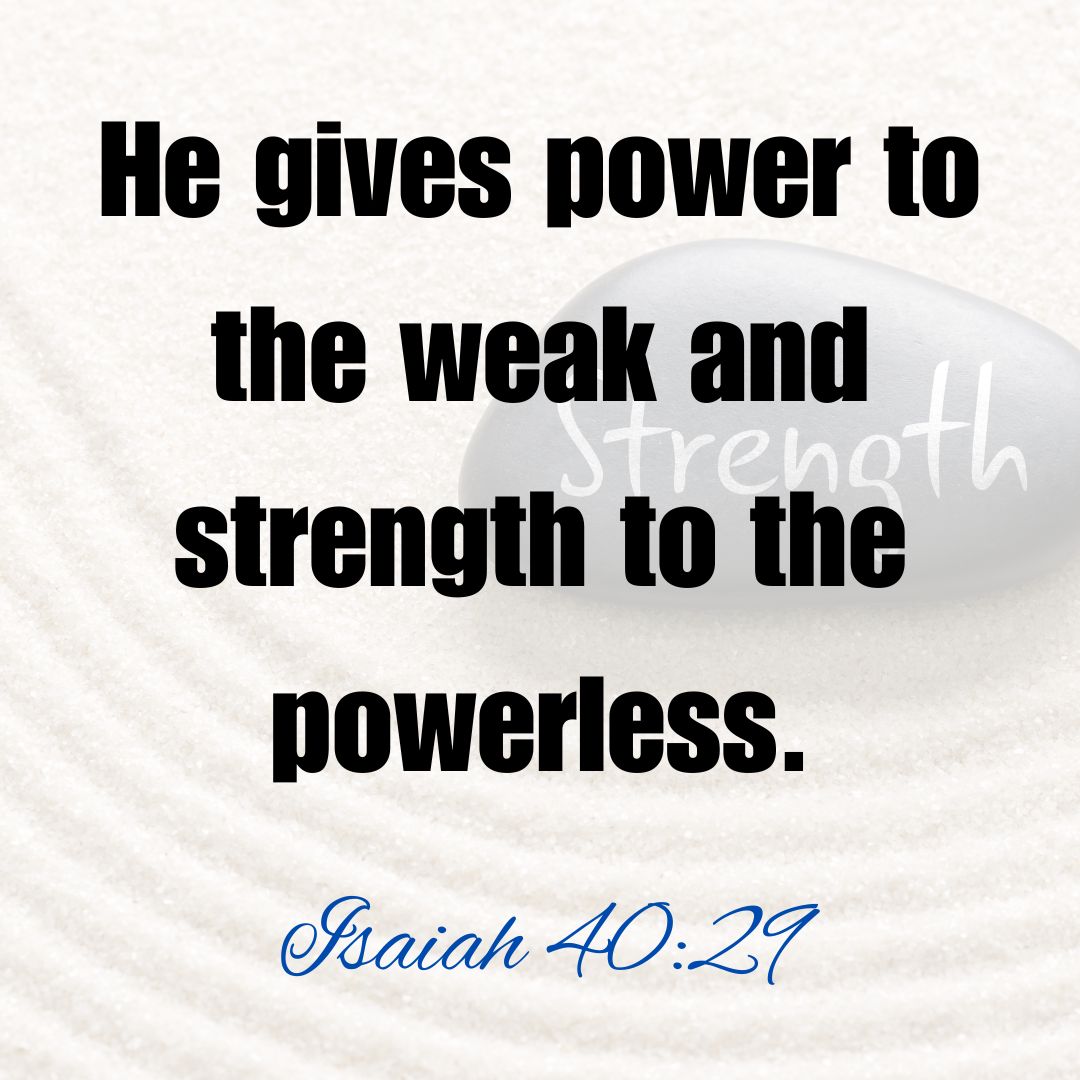 23 Empowering Bible Verses About Strength and Encouragement